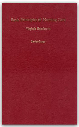 Virginia Henderson: Nursing Need Theory Study Guide - Nurseslabs