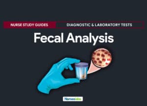 Fecal Analysis (Stool Analysis) Nursing Responsibilities - Nurseslabs
